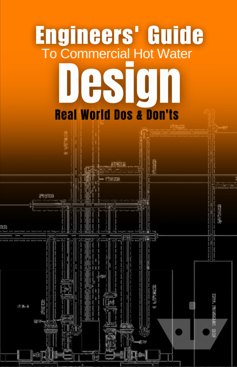 Engineer's Guide to Commercial Hot Water Design